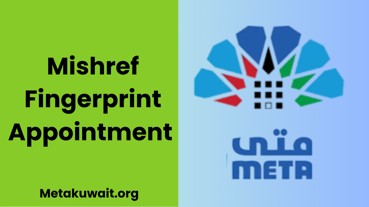 Mishref Fingerprint Office Timing, Appointment & Location